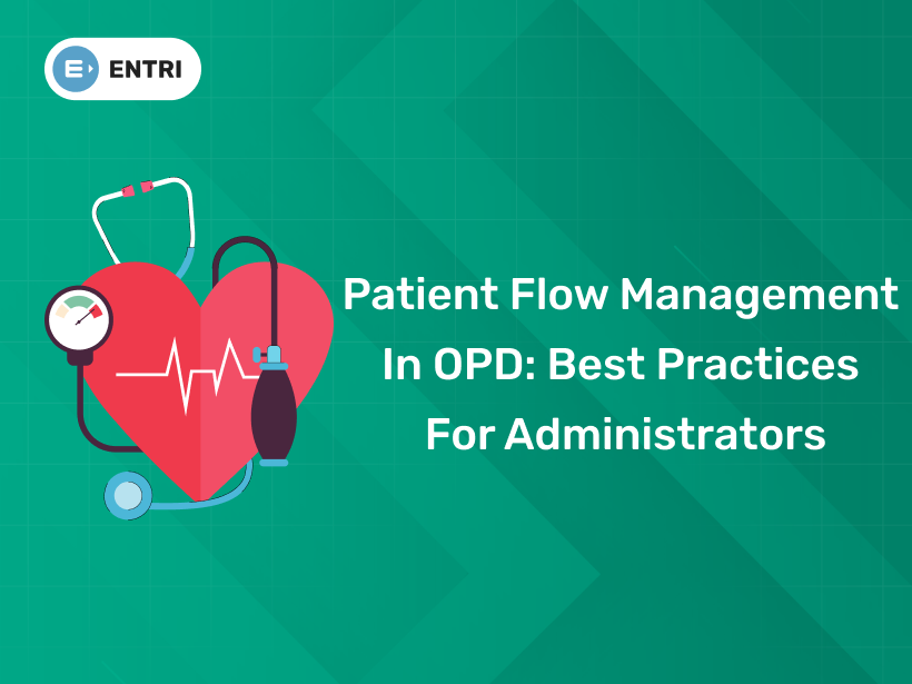 Patient Flow Management in OPD Best Practices for Administrators ...