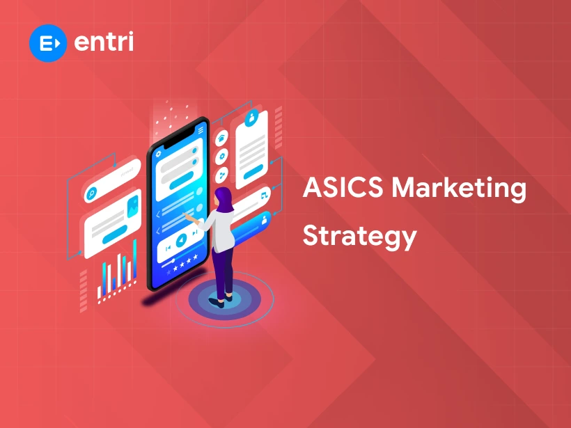 ASICS Marketing Strategy- Entri Blog