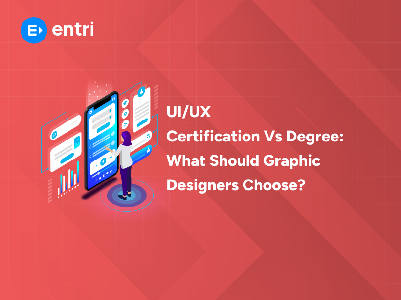 UI/UX Certification vs Degree: What Should Graphic Designers Choose ...