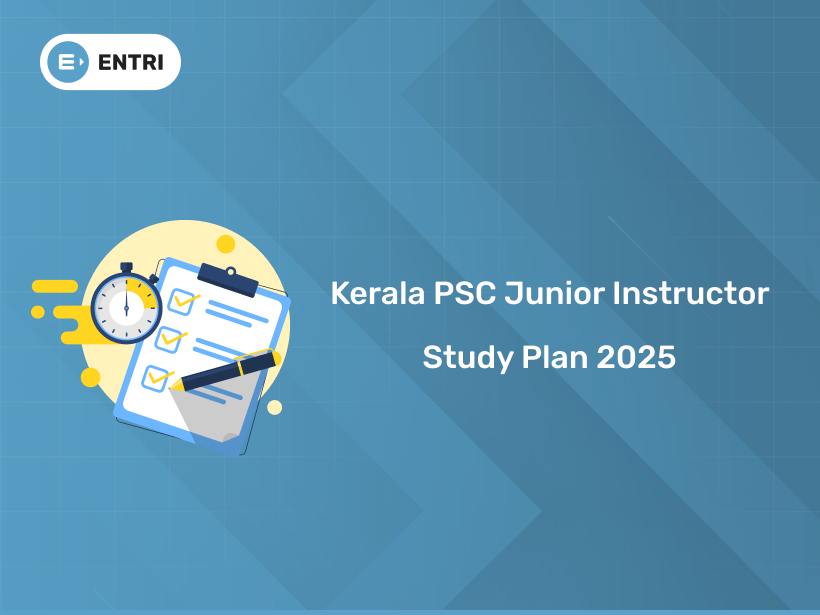 Kerala PSC Junior Instructor Study Plan 2025: Syllabus-Based