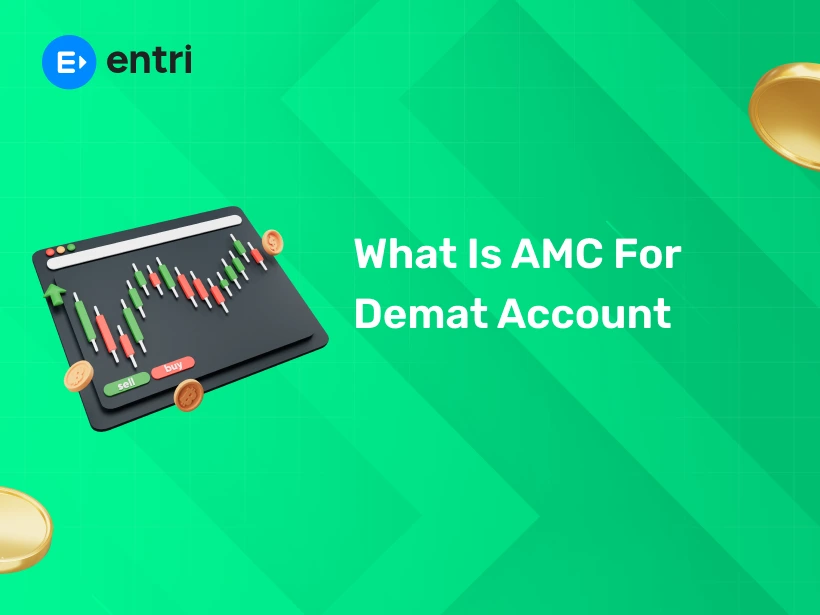 What is AMC for Demat Account - Entri Blog