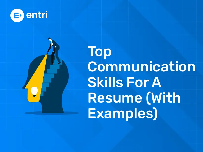 Top Communication Skills For A Resume (With Examples) - Entri Blog