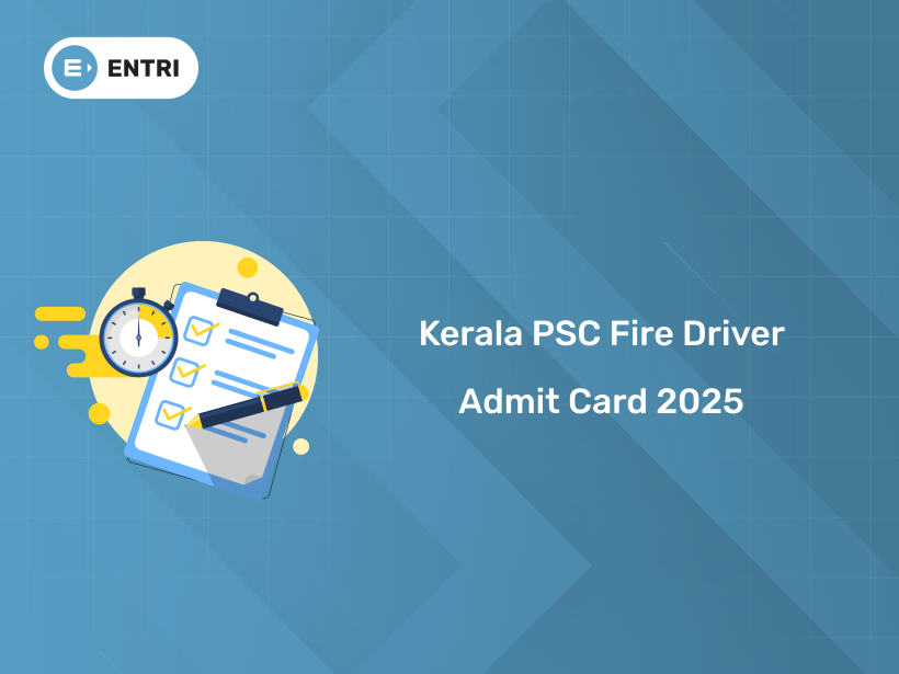 Kerala PSC Fire Driver Admit Card 2025 Released – Check Link