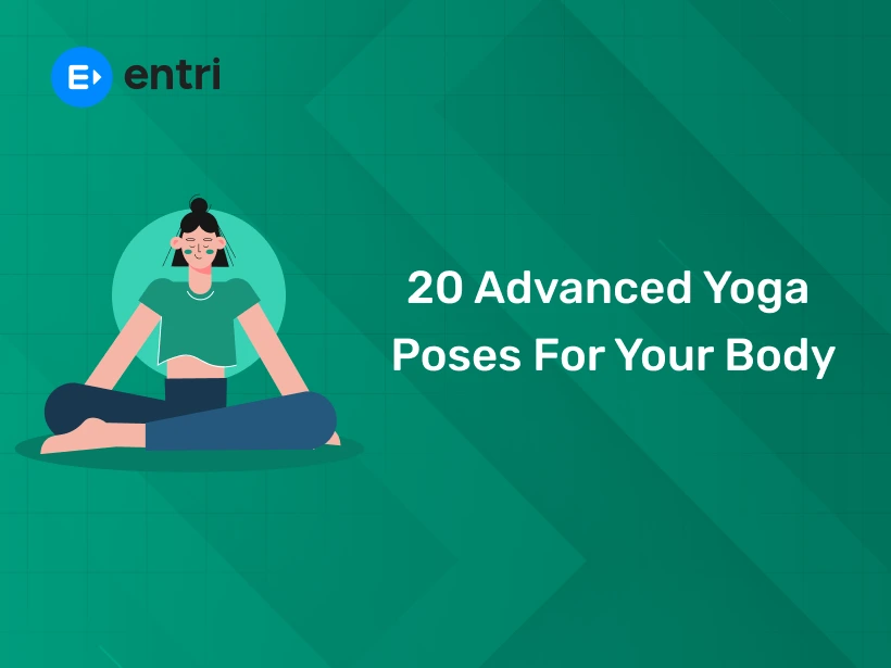20 Advanced Yoga Poses for your Body - Entri Blog
