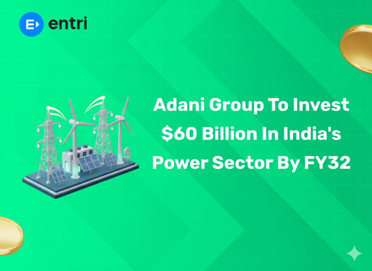 Adani Group to Invest $60 Billion in India's Power Sector by FY32 ...