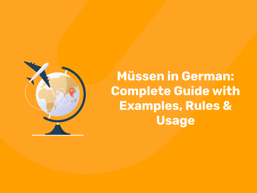 Müssen in German: Complete Guide with Examples, Rules & Usage
