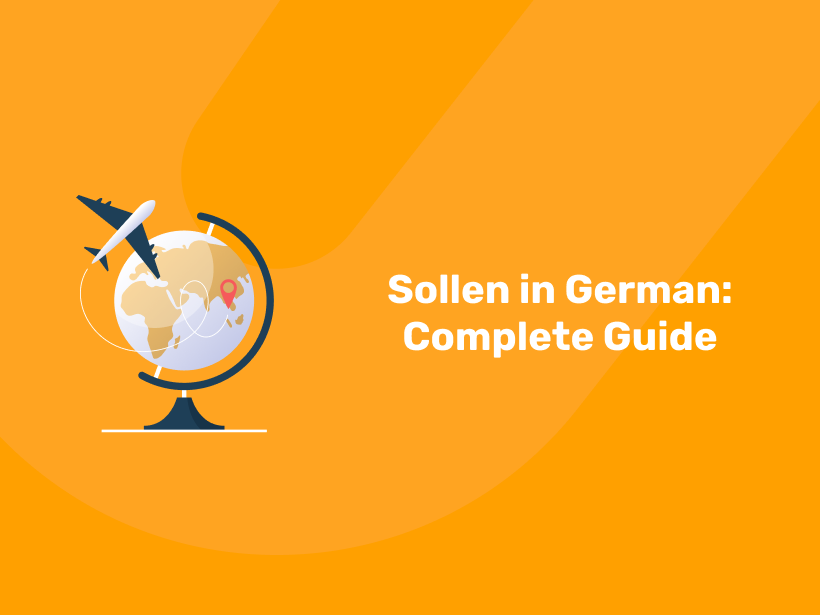 Sollen in German: Complete Guide - Entri Blog