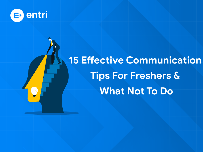 15 Effective Communication Tips for Freshers & What Not to Do - Entri Blog
