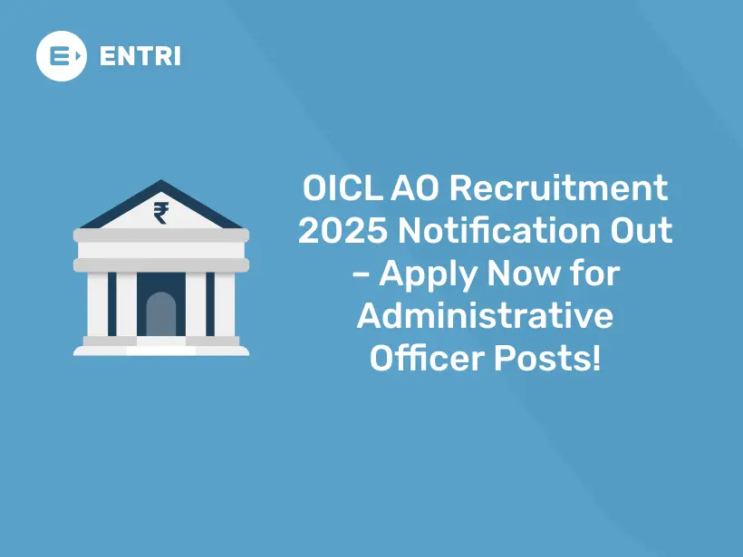 OICL AO Recruitment 2025 Notification Out – Apply Now for ...