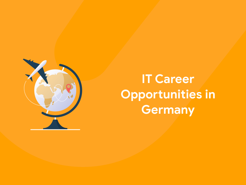 2026 IT Career Opportunities in Germany (Detailed Guide)