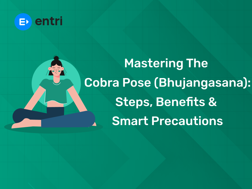 Mastering the Cobra Pose (Bhujangasana): Steps, Benefits & Smart ...