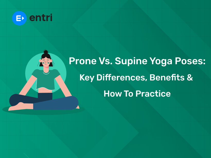 Prone vs. Supine Yoga Poses: Key Differences, Benefits & How to ...