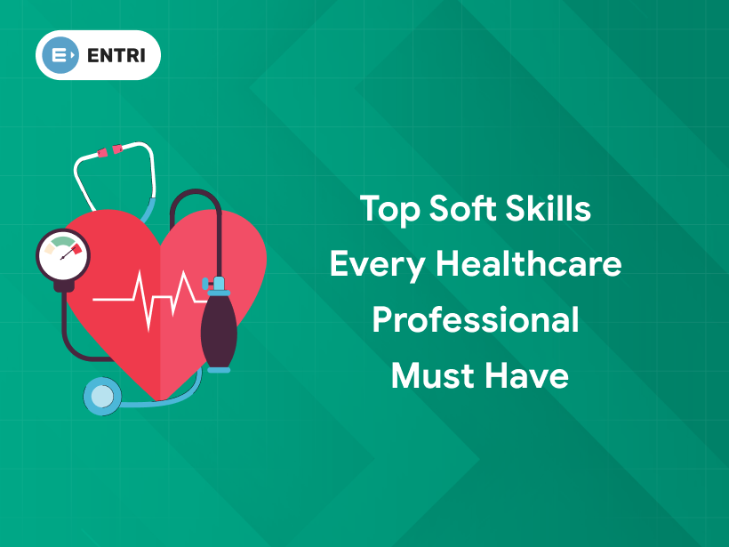 Top 10 Soft Skills Every Healthcare Professional Must Have in 2026