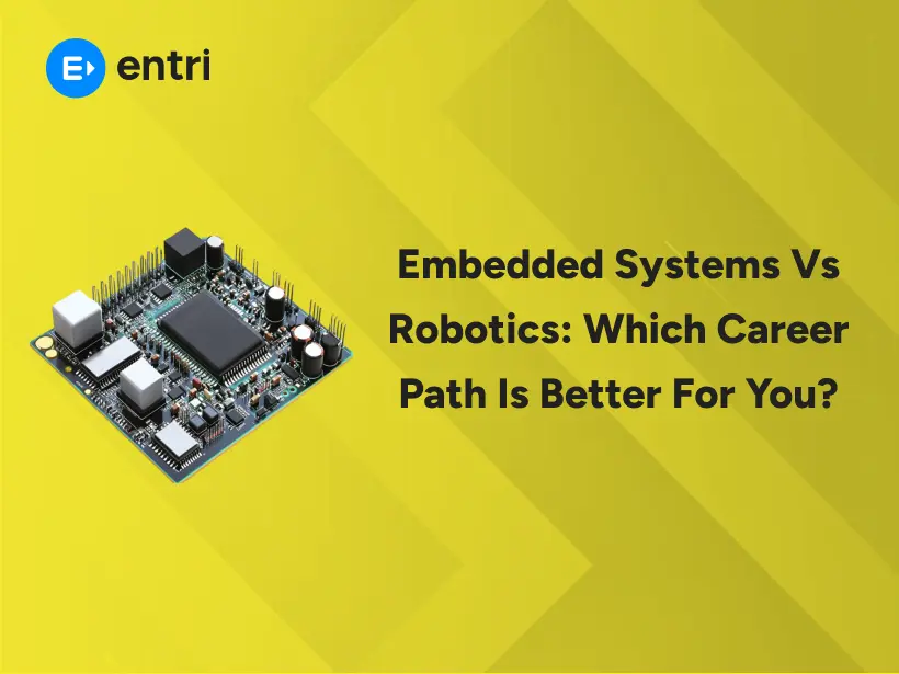 Embedded Systems vs Robotics: Which Career Path Is Better for You ...