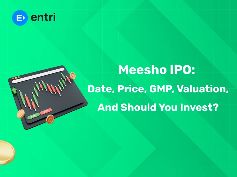 Meesho IPO: Date, Price, GMP, Valuation, And Should You Invest? - Entri ...