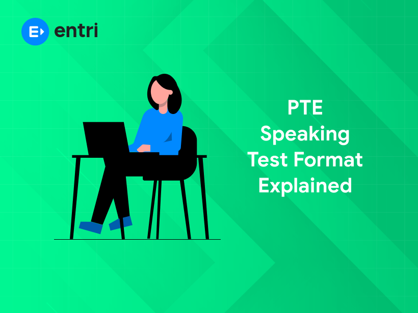 PTE Speaking Test Format Explained: Ultimate Guide - Entri Blog