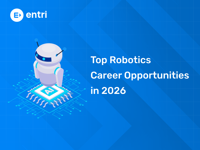 Top Robotics Career Opportunities in 2026 - Entri Blog