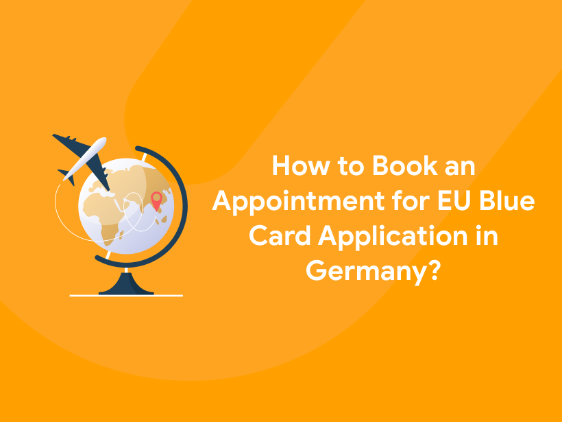 How to Book an Appointment for EU Blue Card in Germany? - Entri Blog