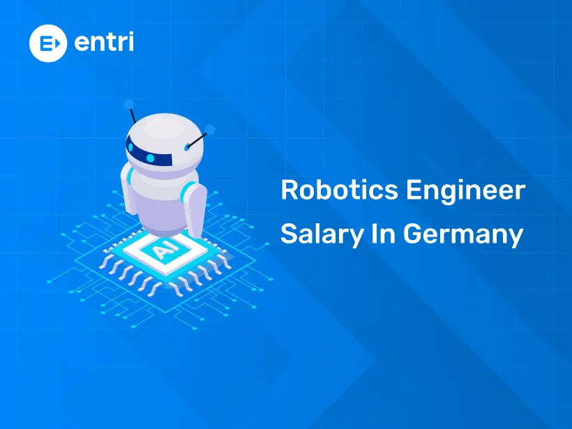 Robotics Engineer Salary In Germany - Entri Blog